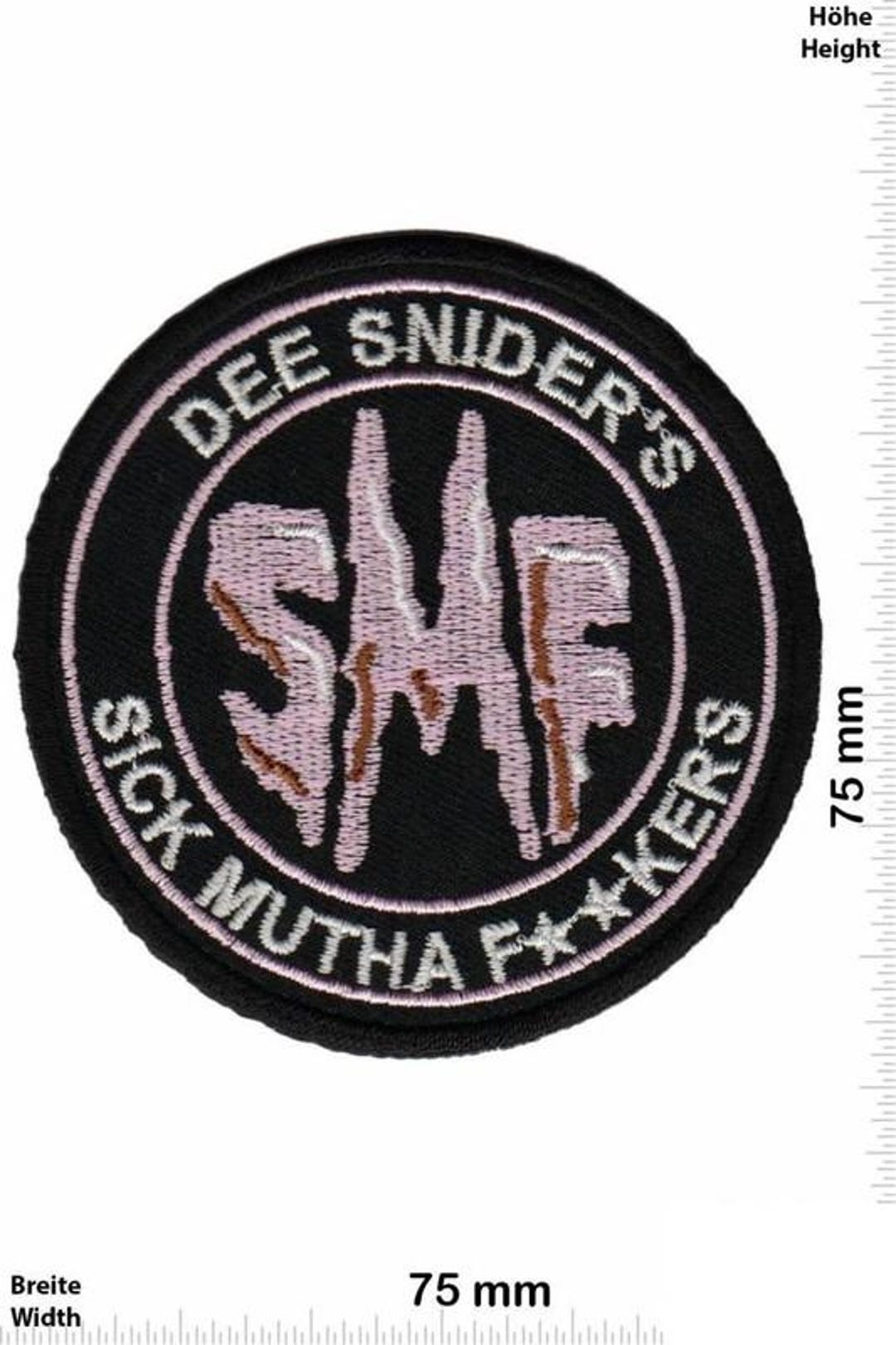 Twisted Sister Smf Dee Snider Sick Mutha Fxxkers T Embroidered Patch ...