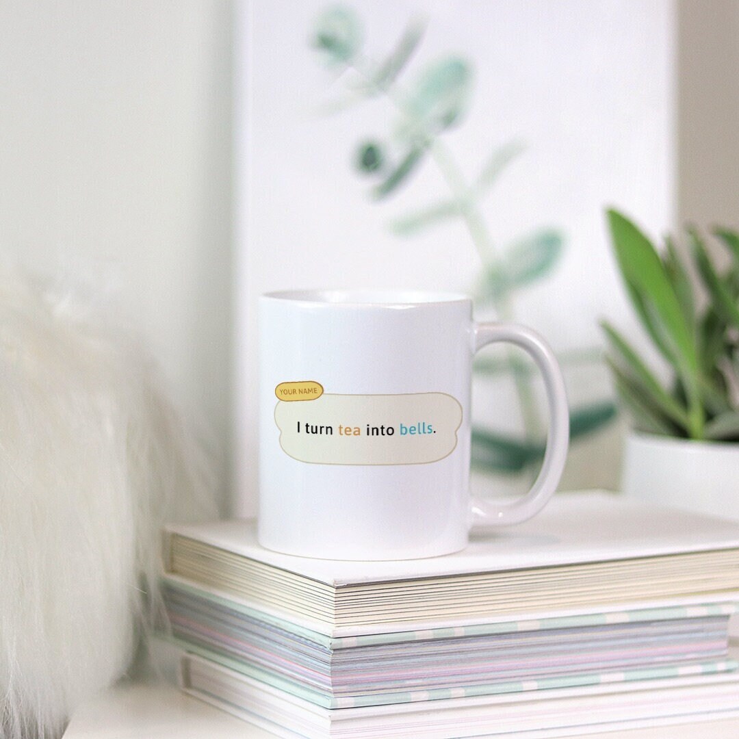 Personalized I Turn Tea Into Bells Ceramic Mug - Customizable Gift for ...