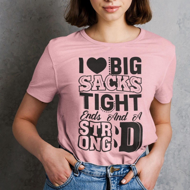 I Love Tight Sacks Png - Etsy