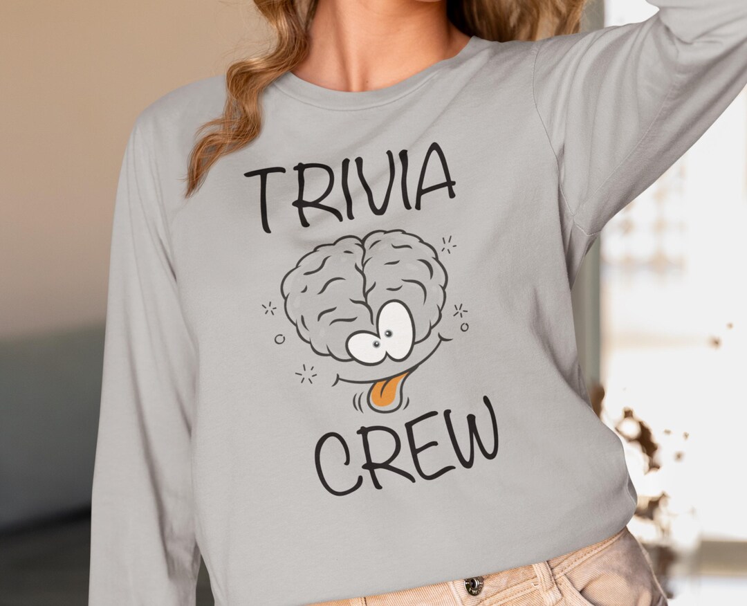 Trivia Crew Sweatshirt and Hoodie, Trivia Questions, Trivia Hoodie ...