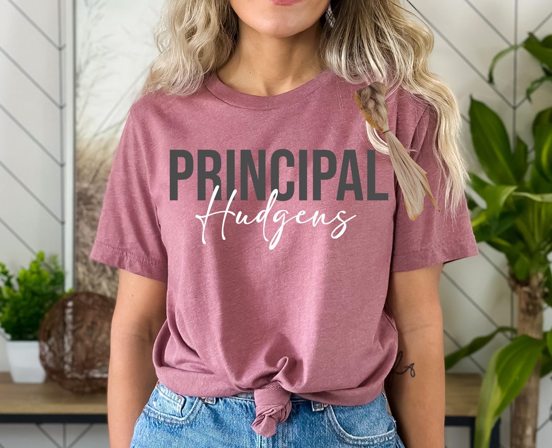 Custom Names School Principal Shirt | Personalized Principal Gifts ...