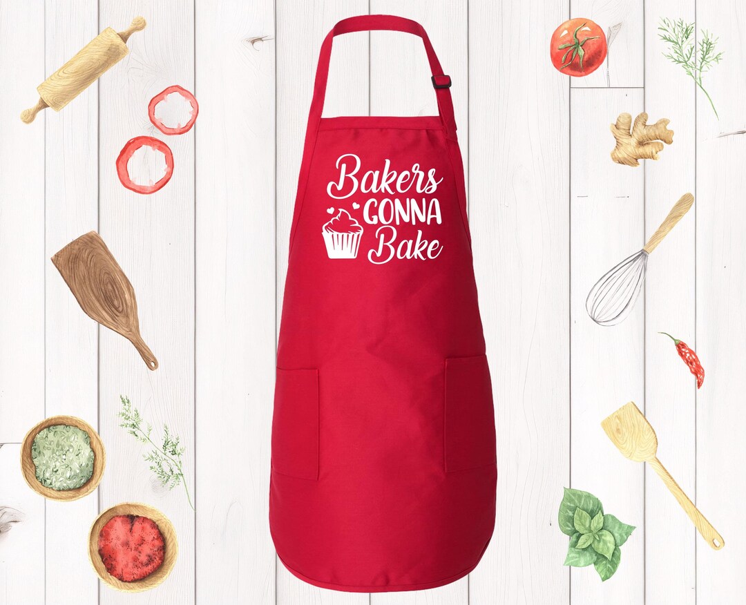 Bakers Gonna Bake Apron, Baking Apron for Mom, Apron for Baking, Baking ...
