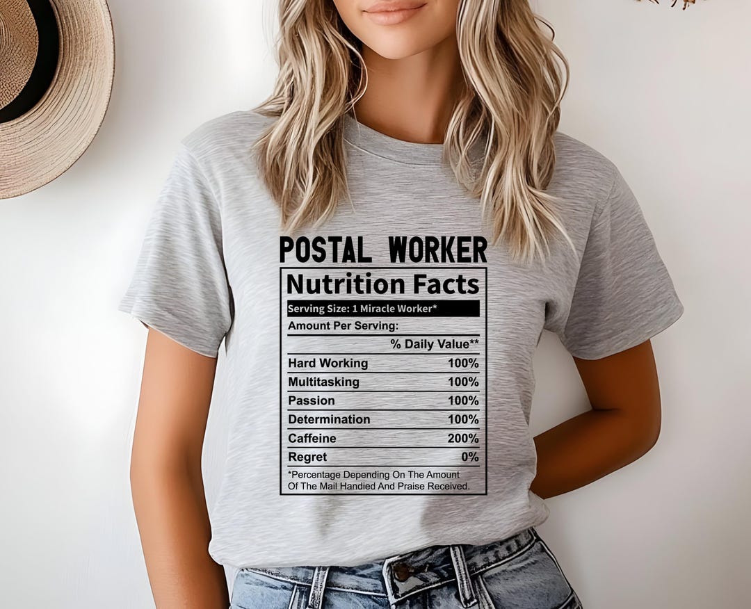 Postal Worker Nutrition Facts Shirt, Mailman Gift Tee, Post Office ...