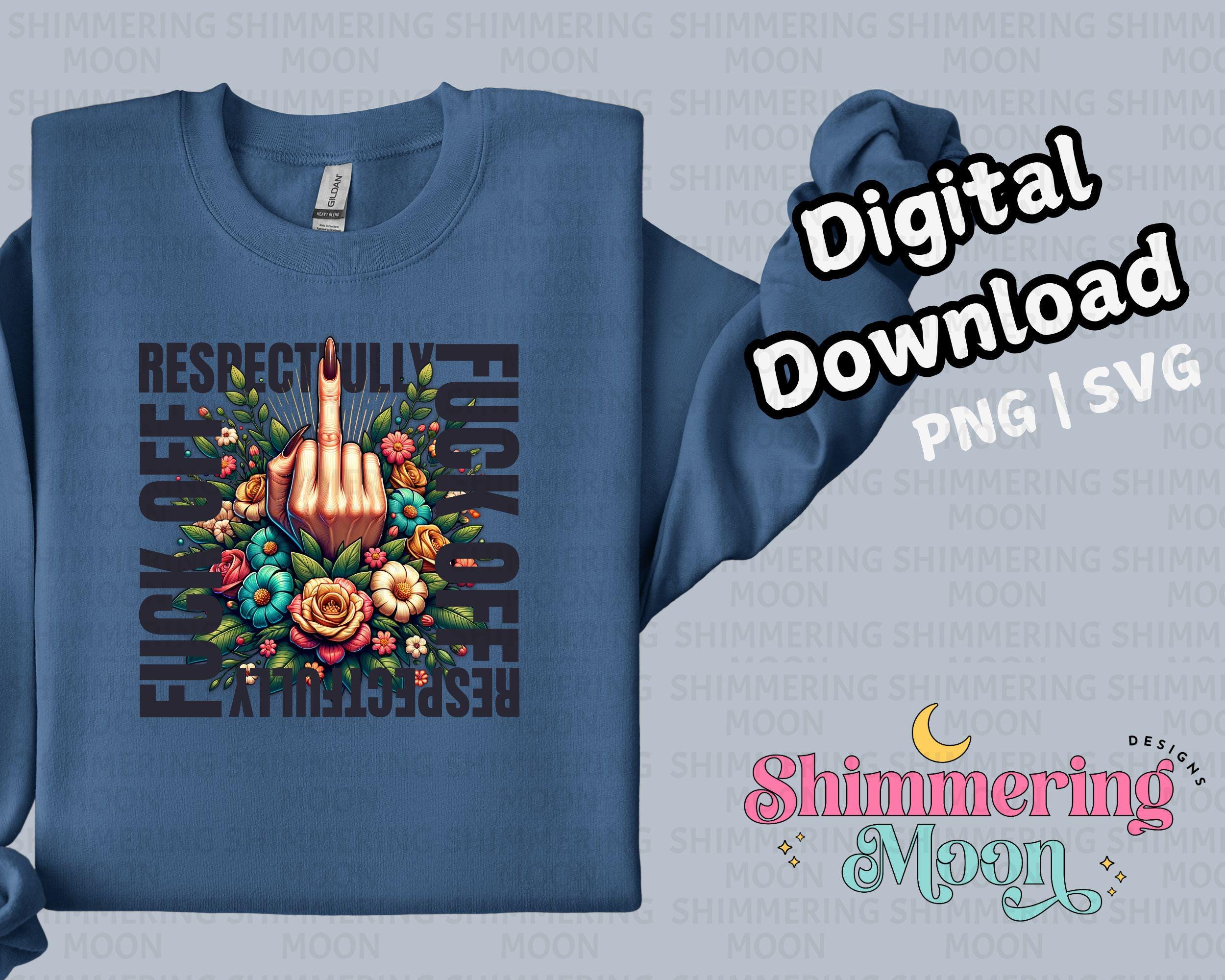 Respectfully PNG, Middle Finger Png, Retro Vintage Sassy Png, Trendy ...