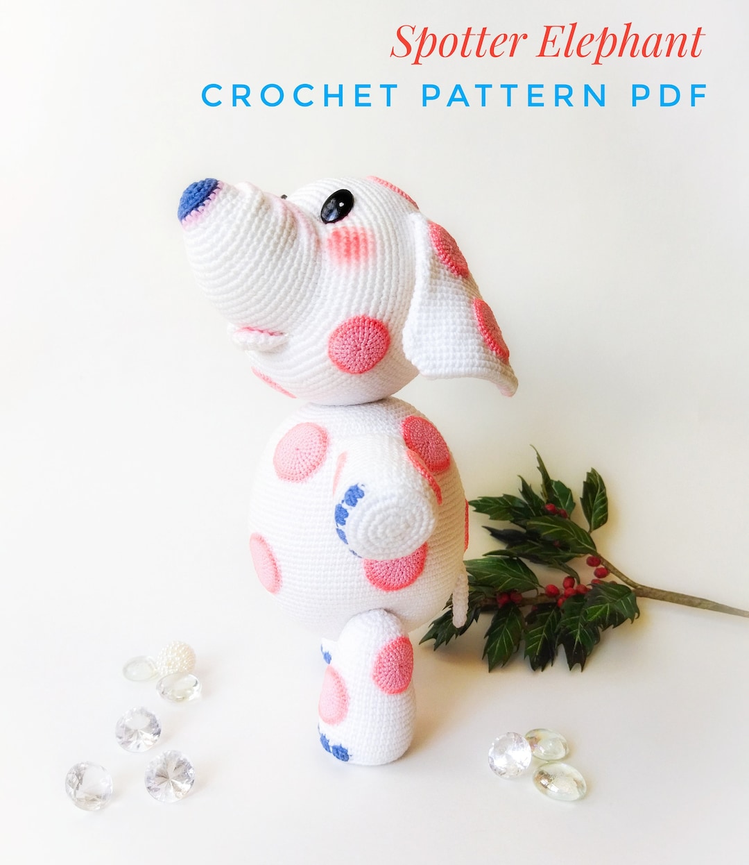 Spotted Elephant, White Elephant With Pink Polka Dots Crochet PATTERN ...