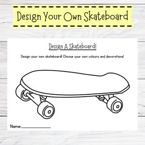 Design Your Own Skateboard Printable: Kids' Craft Activity (PDF ...