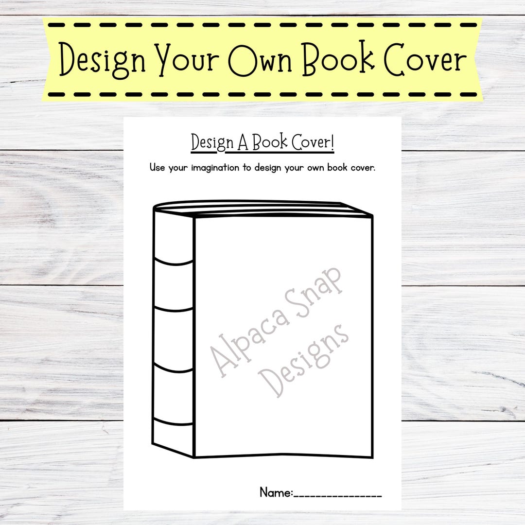 Design Your Own Book Cover Printable: Kids Reading Activity (PDF ...