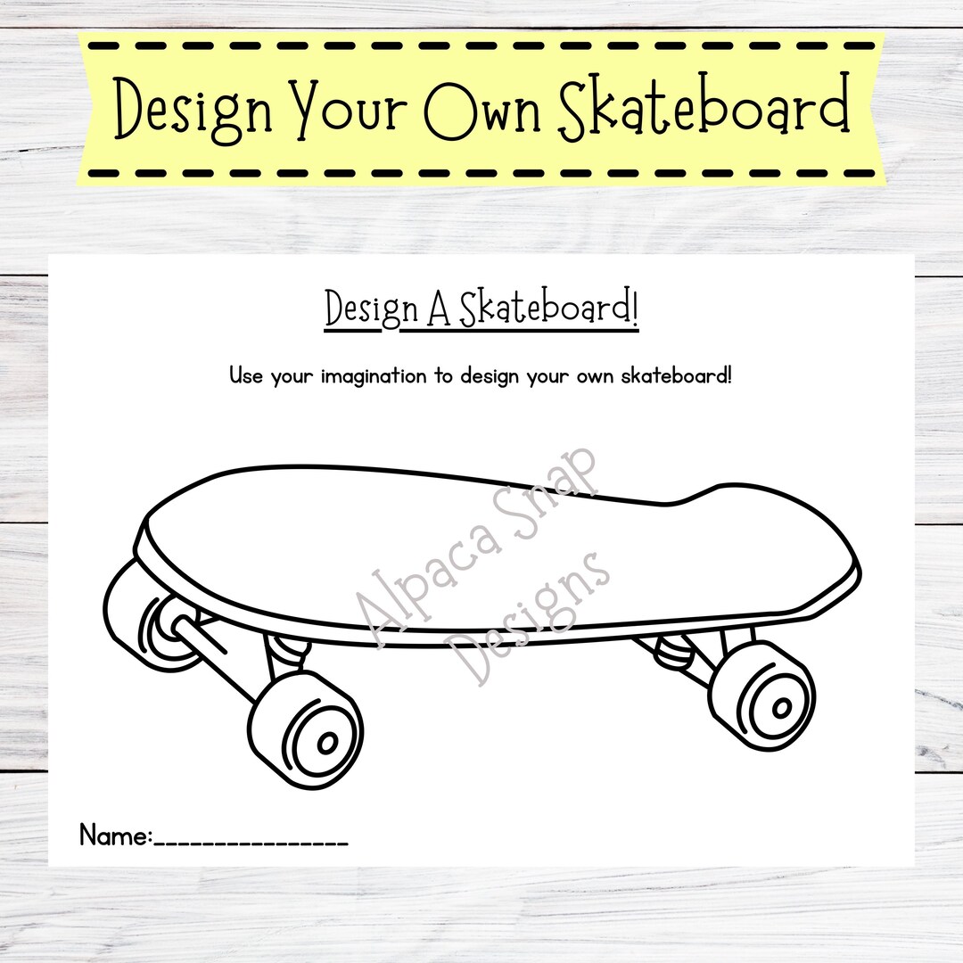 Design Your Own Skateboard Printable: Kids' Craft Activity (PDF ...