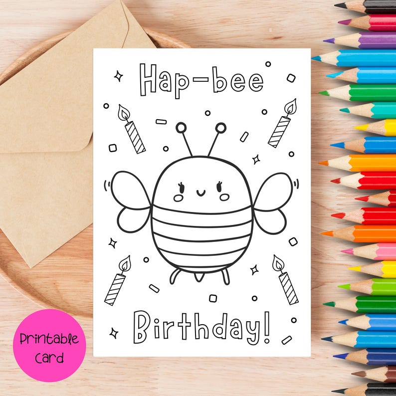 Bee Happy Birthday Coloring Card: Printable Kids Activity (PDF Download ...