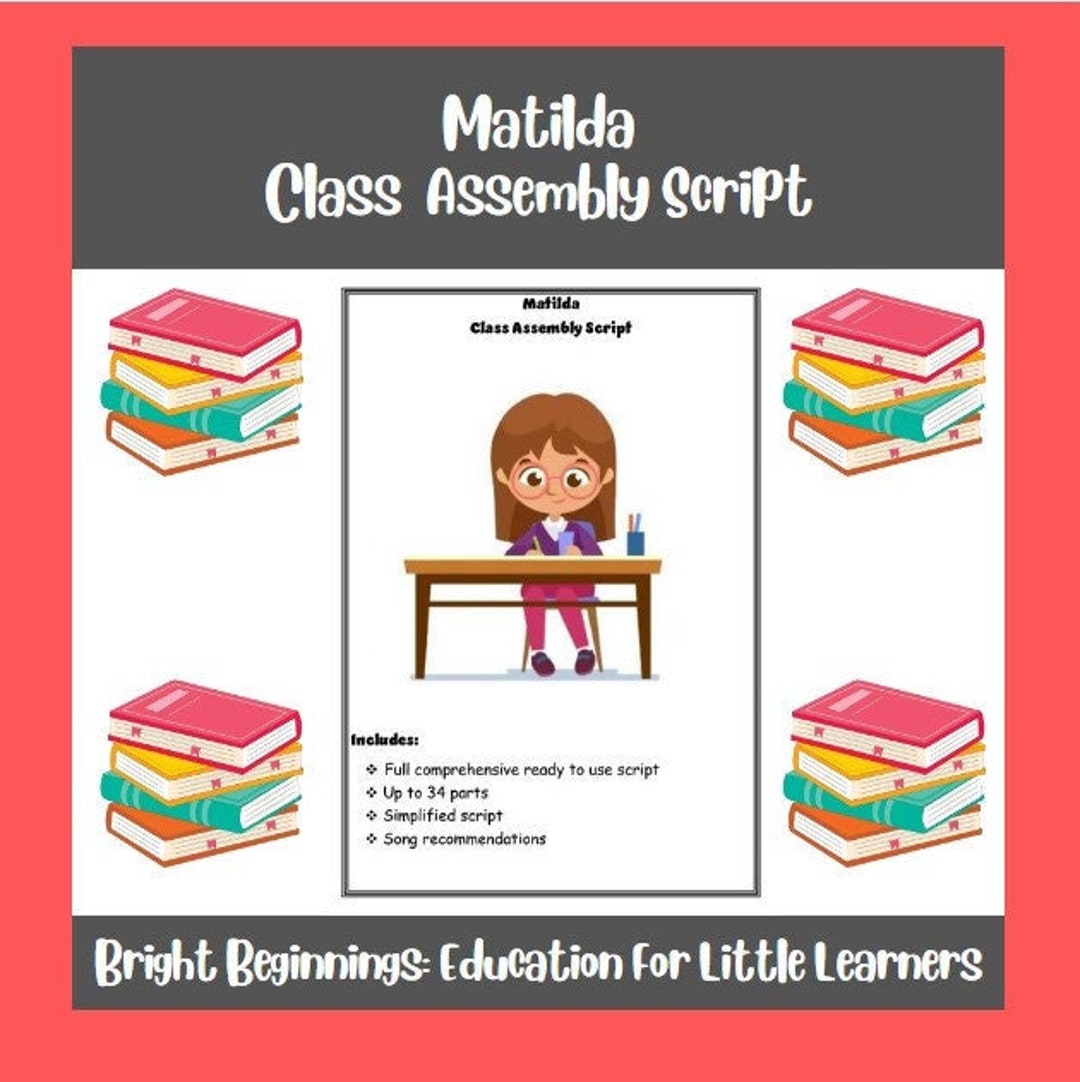 Matilda Class Assembly Show Script - KS1/KS2 - Etsy