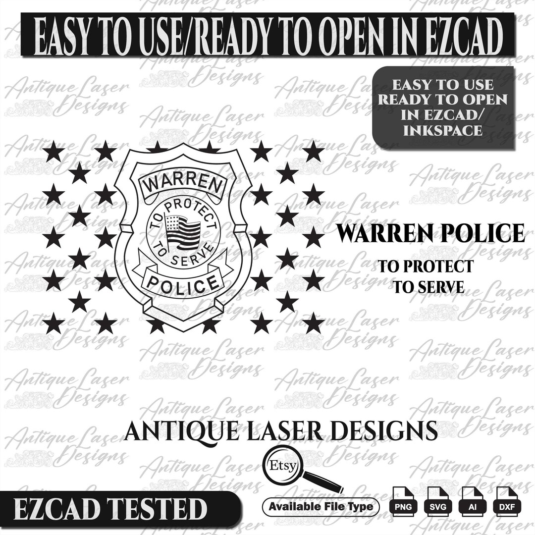 Warren Police , to Protect to Serve Badge, Logo, Seal, Custom, Ai, SVG ...