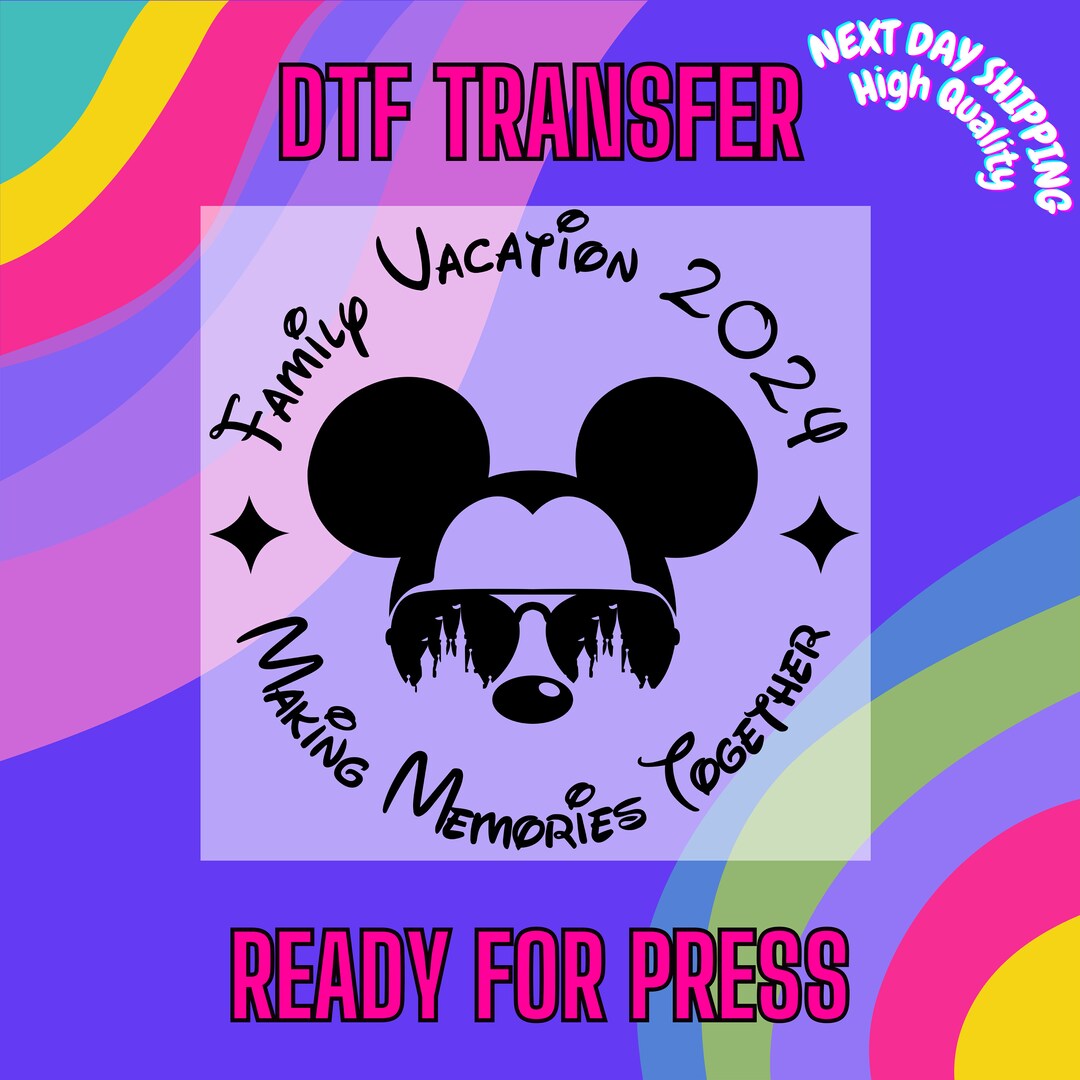 Disney Family Trip DTF, Disney Dtf Print, Disney Trip Image Transfer ...