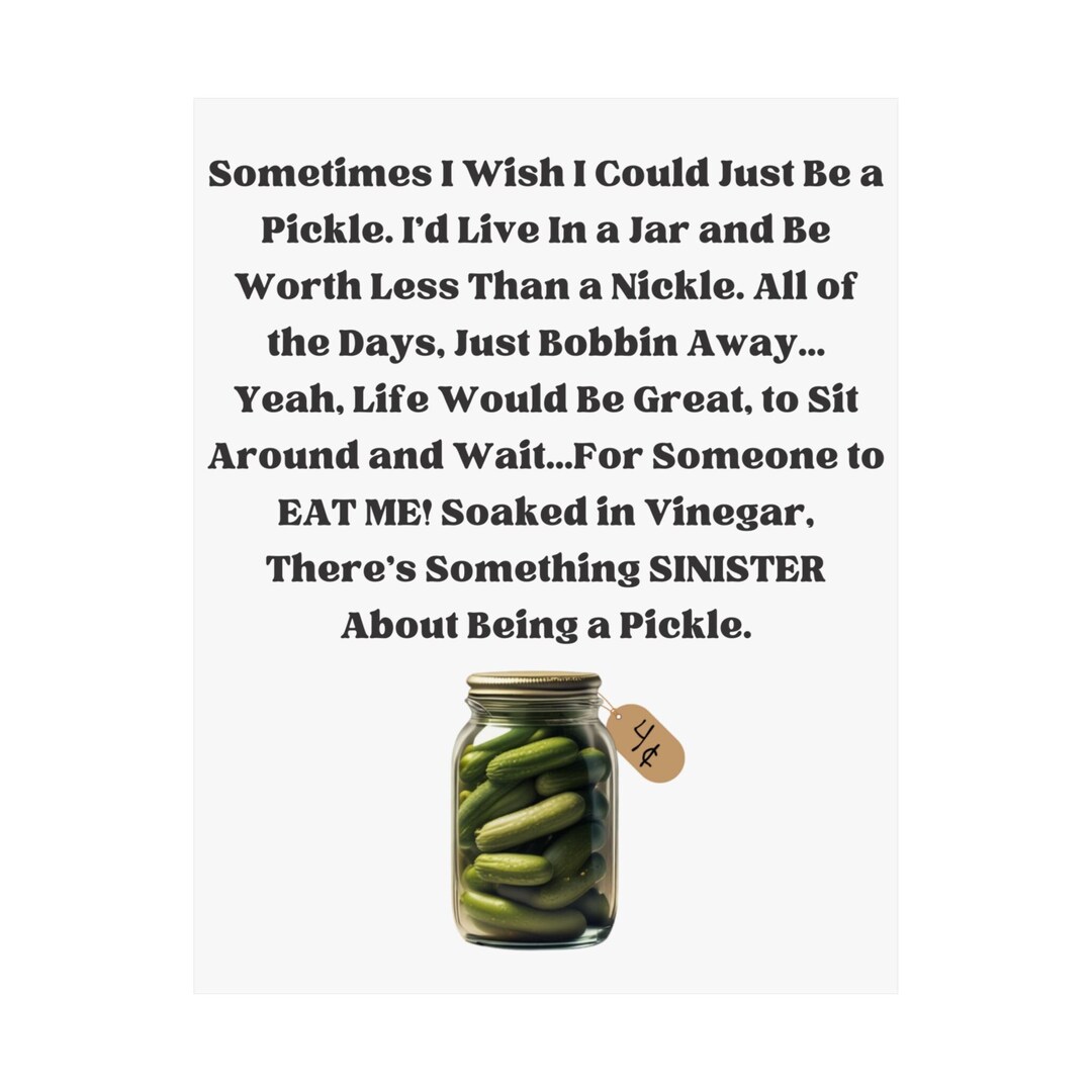 Silly Pickle Poem Poster, Wall Art Decor, Home Office Decor, Kitchen ...