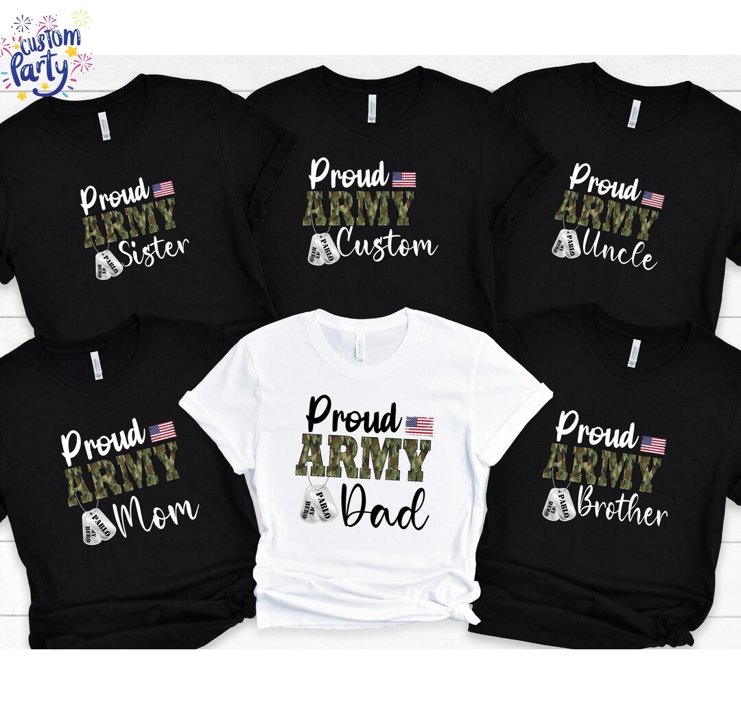 Custom Proud Army Family Shirt, Army Dad T-shirt, Personalized Military ...