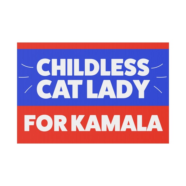 Cat Lady for Kamala Yard Sign - Etsy