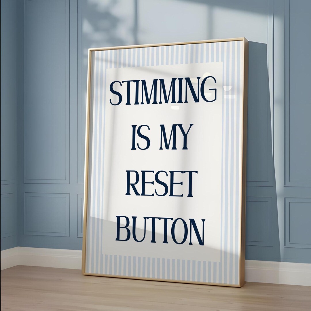 Stimming Reset Button Poster – Autism Acceptance Wall Art ...