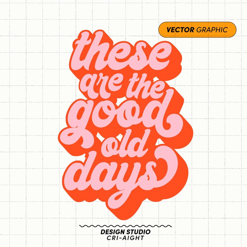 The Good Old Days - Etsy
