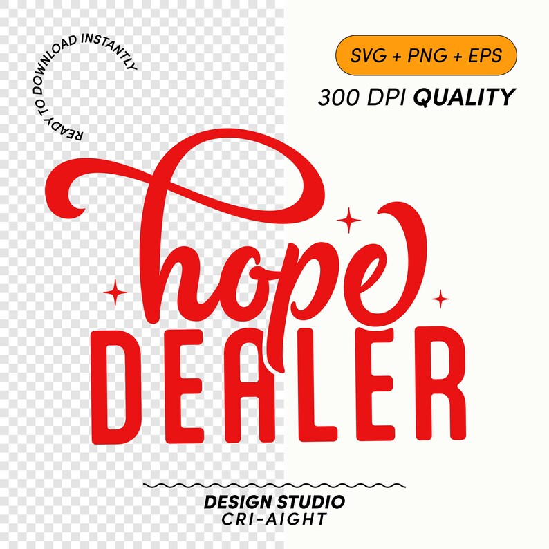 Hope Dealer SVG & PNG | Hope Svg, Faith Svg, Jesus Svg, Religious Svg ...