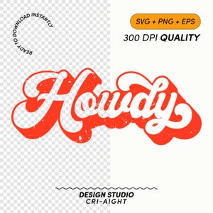 Howdy SVG | Howdy Shirt Svg, Retro Western Svg, Howdy Png, Howdy Yall ...