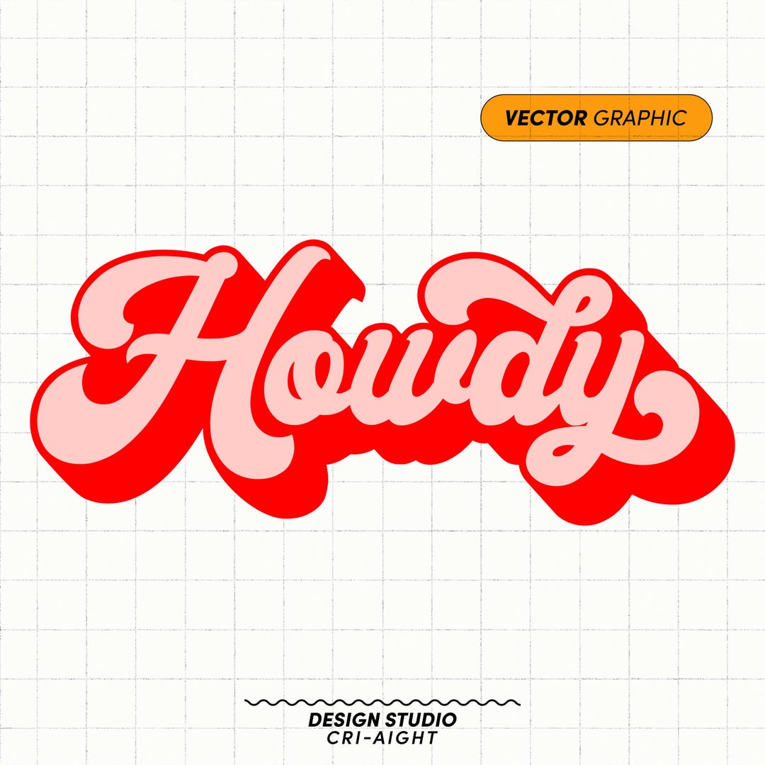 Howdy SVG | Howdy Shirt Svg, Retro Western Svg, Howdy Png, Howdy Yall ...
