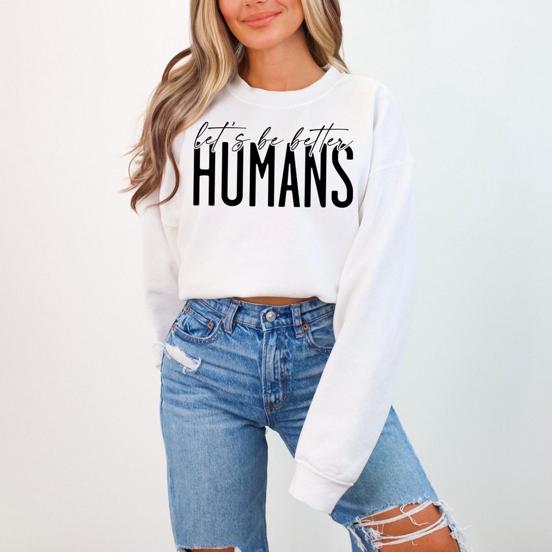 Let's Be Better Humans SVG PNG, Spread Kindness SVG, Teacher Saying ...