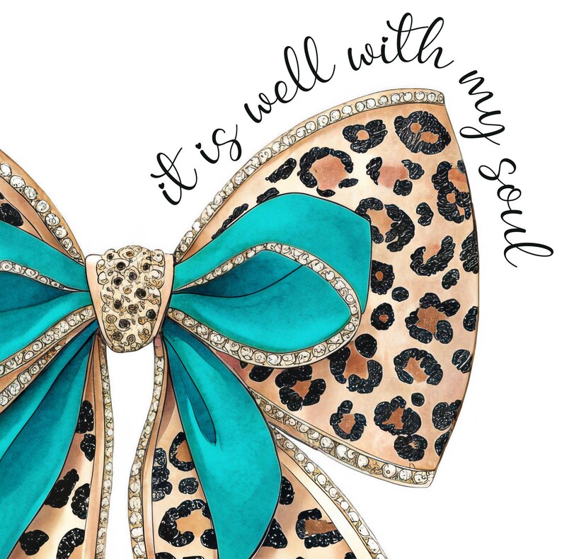 It is Well With My Soul Leopard Bow PNG, Christian Sublimation Design ...