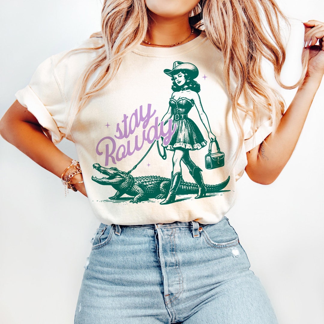 Stay Rowdy Svg Png, Retro Cowgirl Png, Alligator Svg, Western Cowgirl ...
