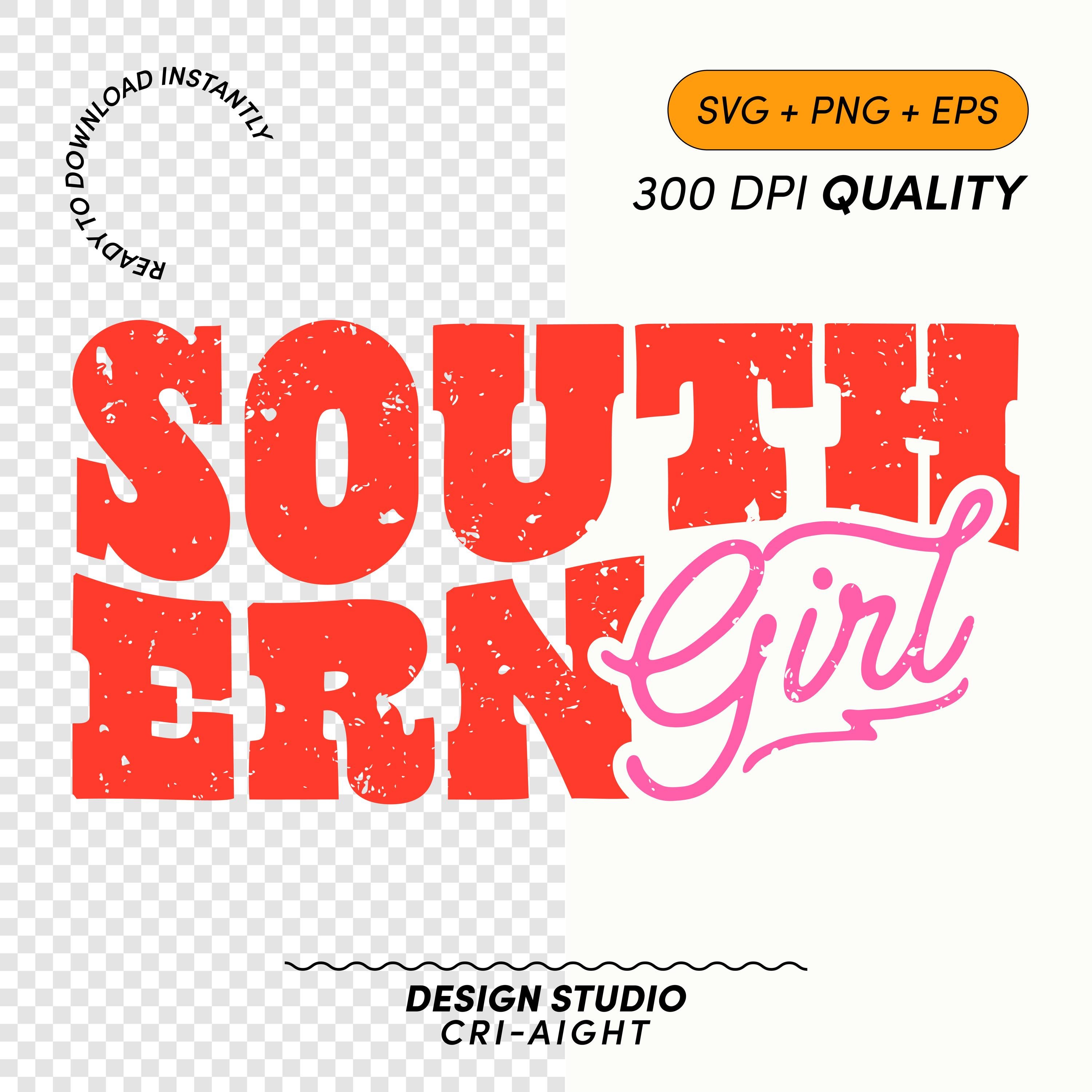 Southern Girl SVG | Southern Girl Png, Southern Saying Svg, Western Png ...