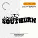 Simply Southern SVG | Southern Saying Svg, Southern Girl Svg, Retro ...