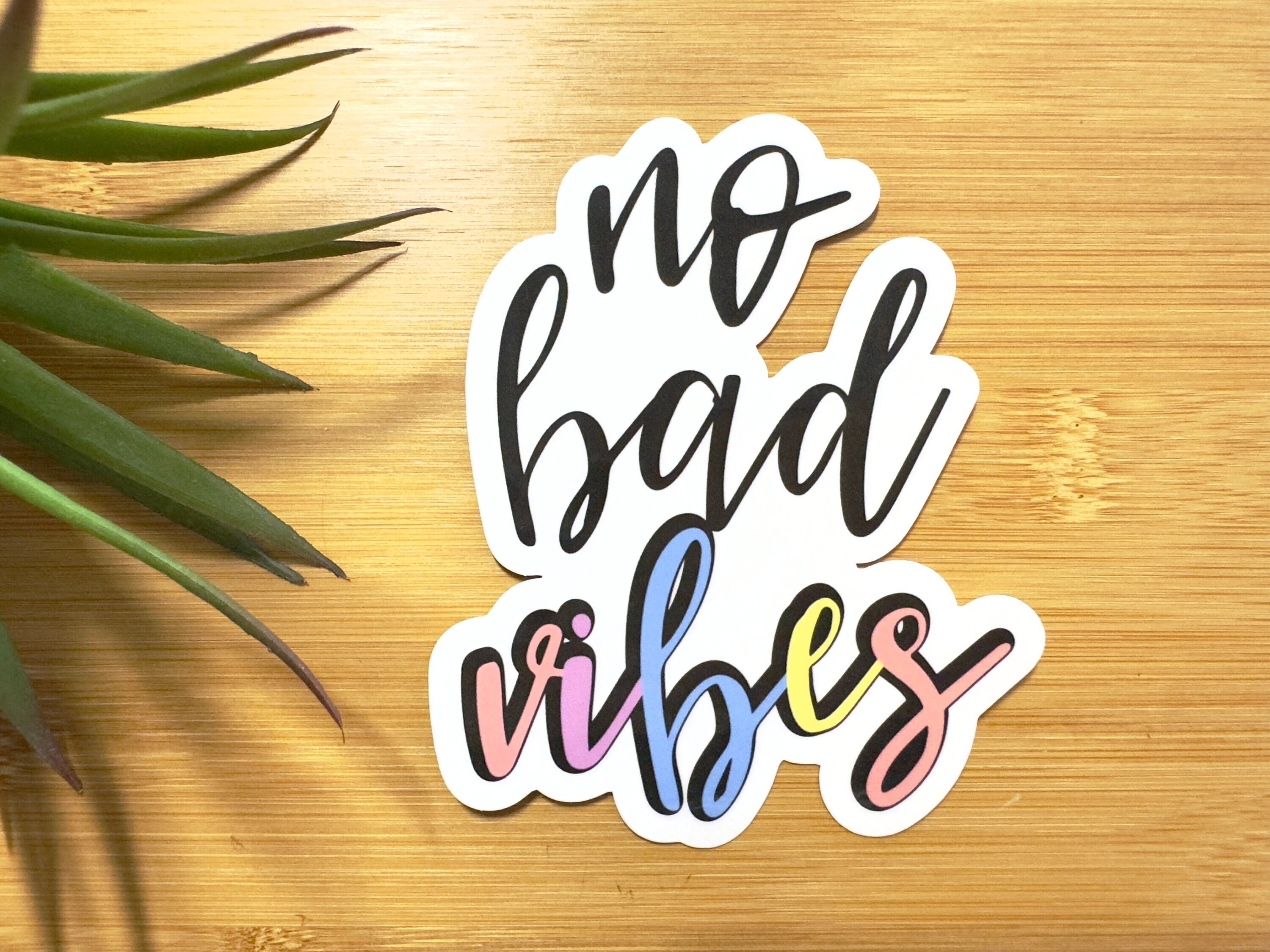 No Bad Vibes Sticker 3 X 3 Inches Die Cut Glossy Stickers for Planners ...