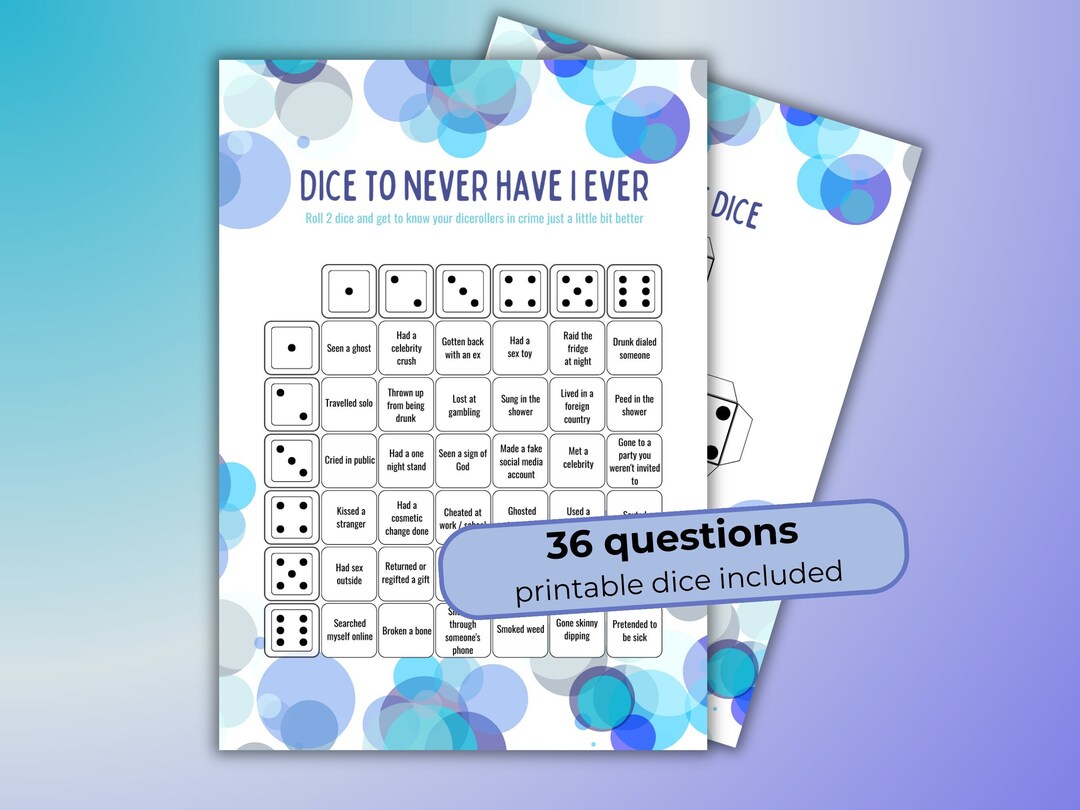 Dice Game: Dice to Never Have I Ever 36 Questions to Get to Know New ...