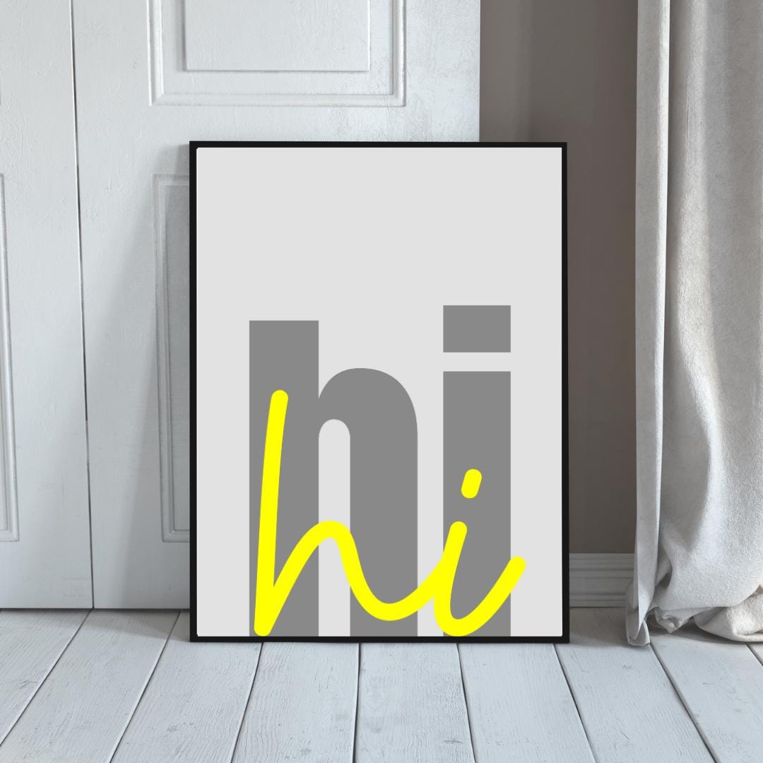 Hi Digital Poster Yellow Gray Background Welcome Home Wall Minimalistic ...