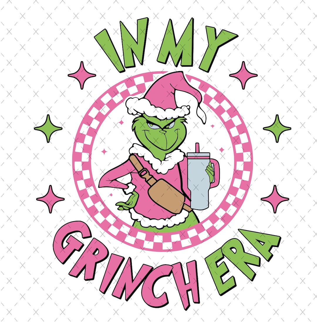 In My Grinch Era PNG: Funny Christmas Design (digital Download) - Etsy