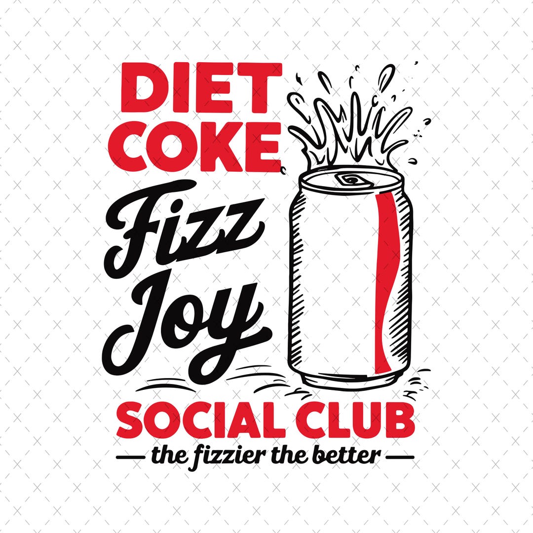 Diet Coke Social Club Png Svg File, Instant Download, T Shirt Image ...