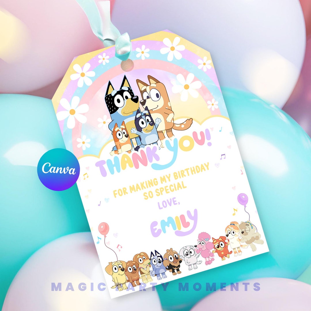 Bluey and Bingo Birthday Thank You Tag, Editable Bluey Birthday Party ...
