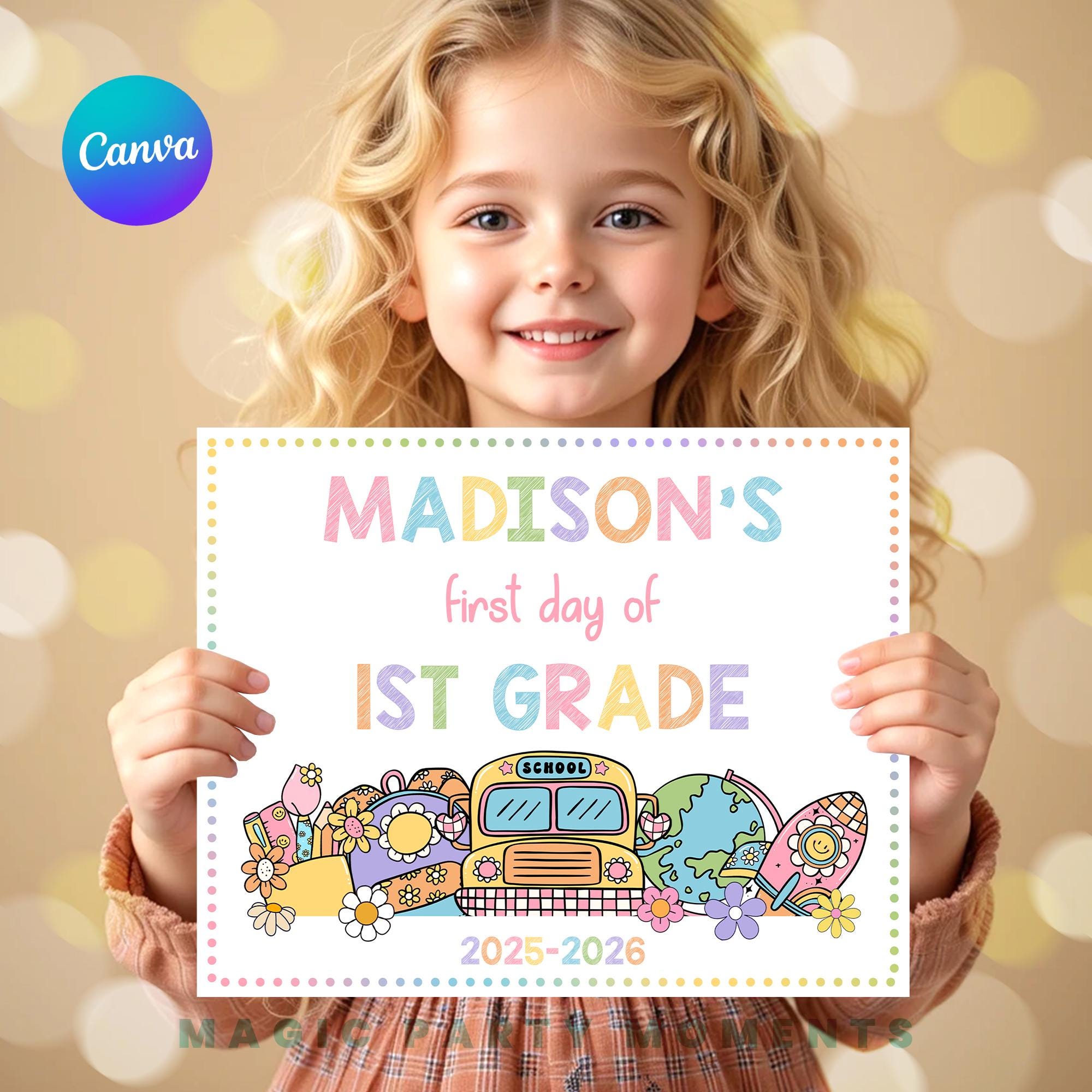 Editable First Day of 1st Grade Sign: Printable School Poster (instant ...