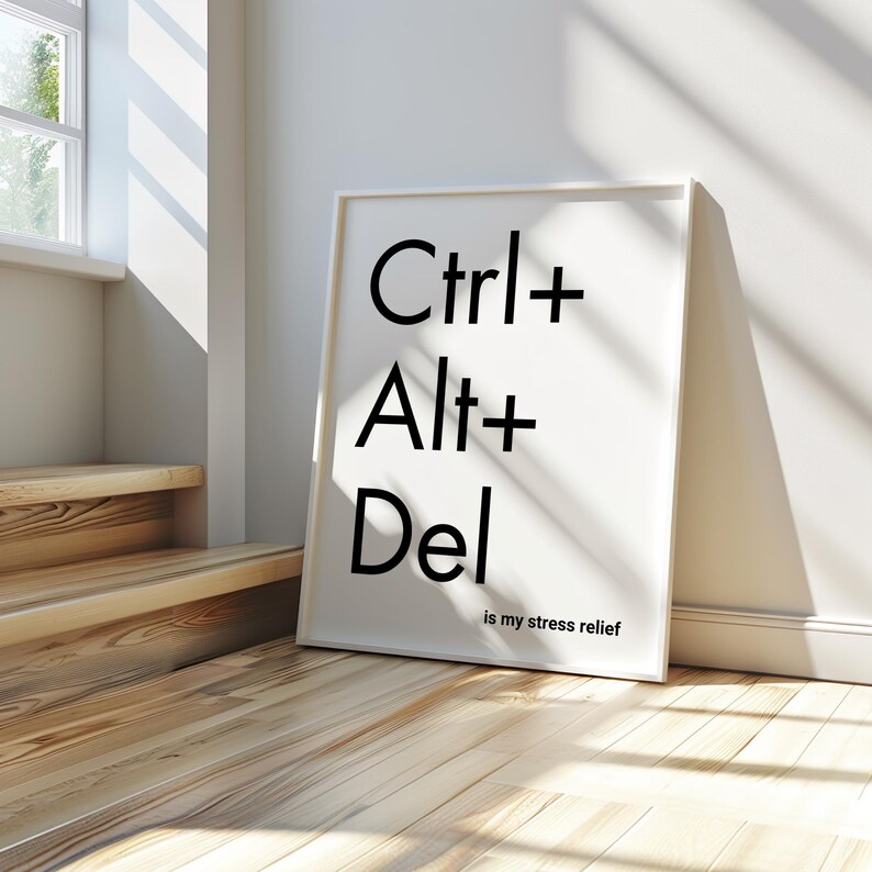 Humorous Quotes Wall Art: 'ctrl+alt+del' for IT Office - Etsy