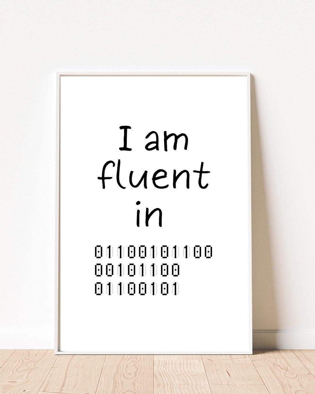 Tech Office Decor, Binary Wall Art Print - I Am Fluent in Binary Quote ...