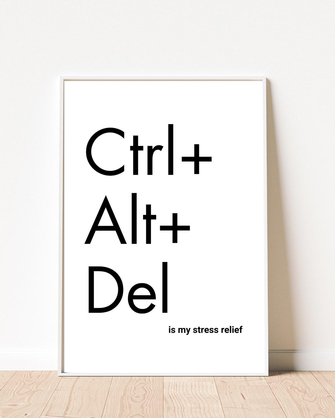 Humorous Quotes Wall Art: 'ctrl+alt+del' for IT Office - Etsy
