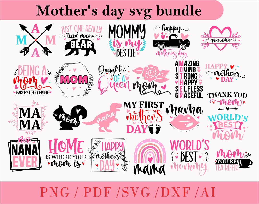 Mothers Day SVG Bundle, Mom Life Svg, Mother's Day, Mama Svg, Mommy and ...