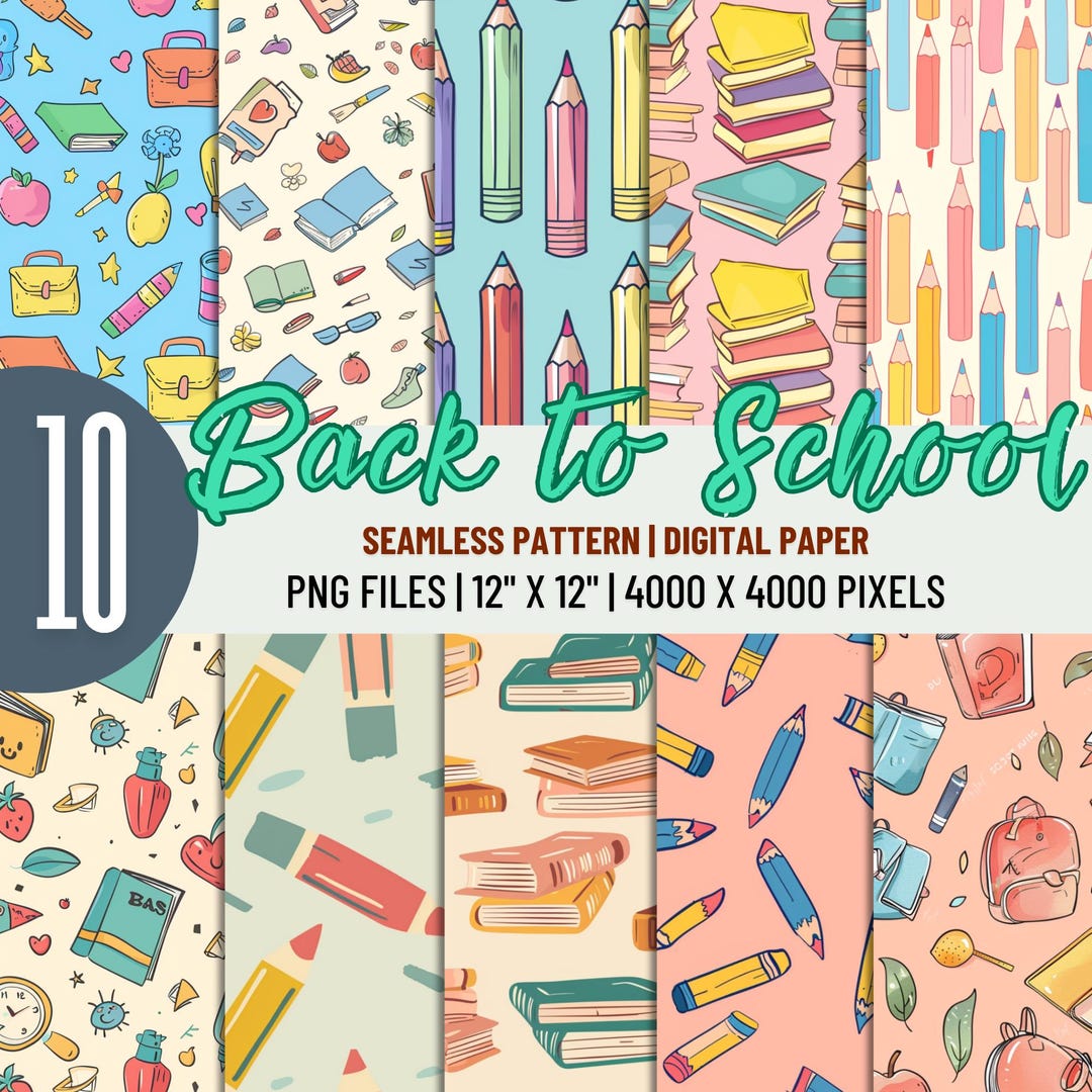 10 Back to School Digital Papers 300 DPI Maximum Quality, Back to ...