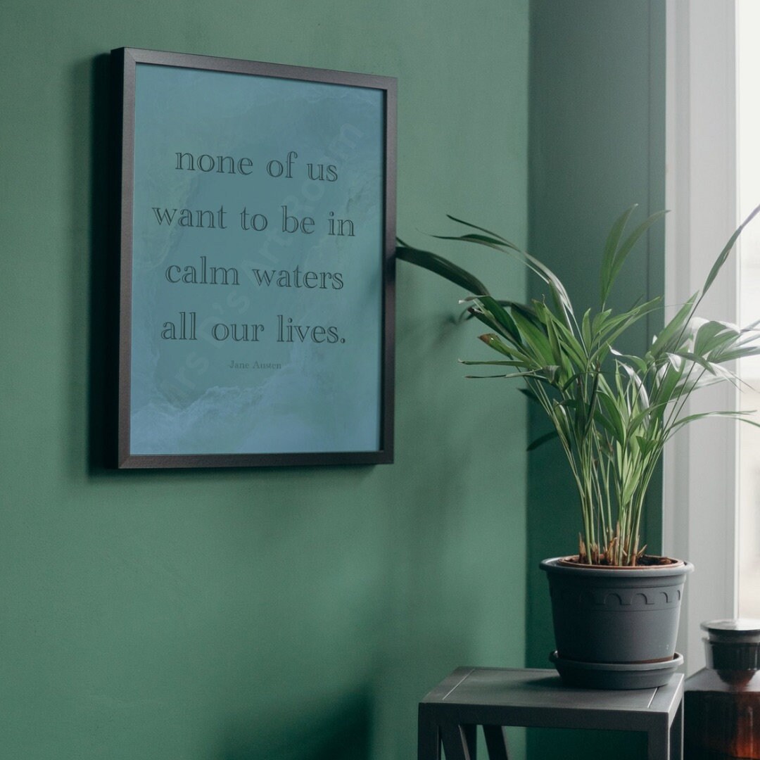 Jane Austen Quote Wall Art Calm Waters - Etsy