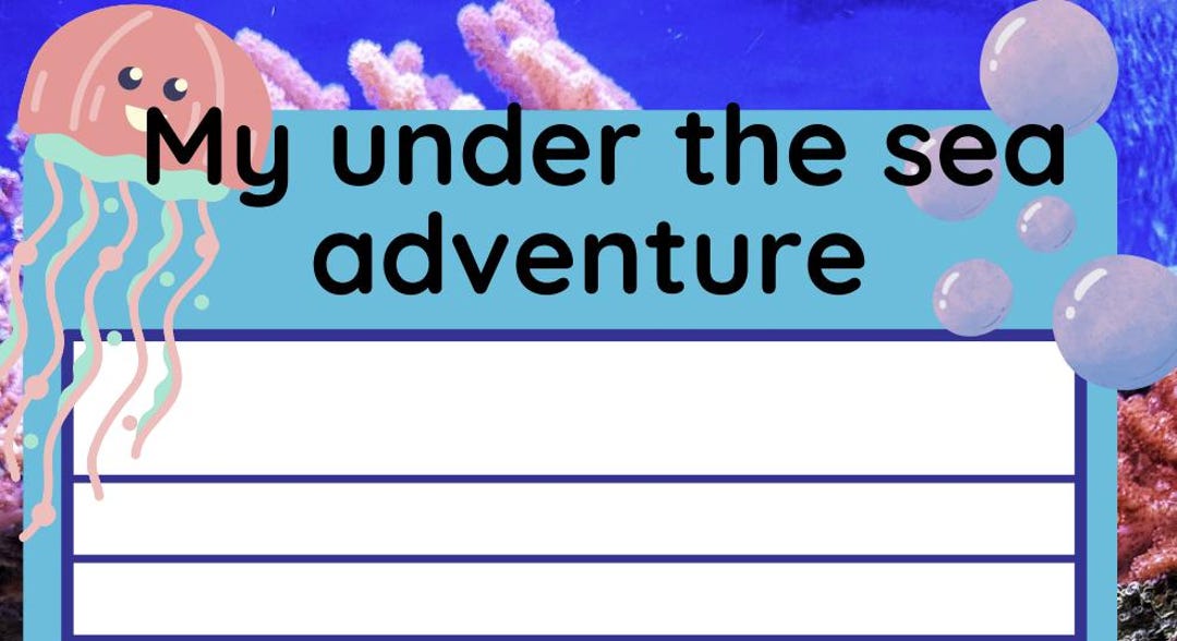 My Under the Sea Adventure Writing Sheet - Etsy