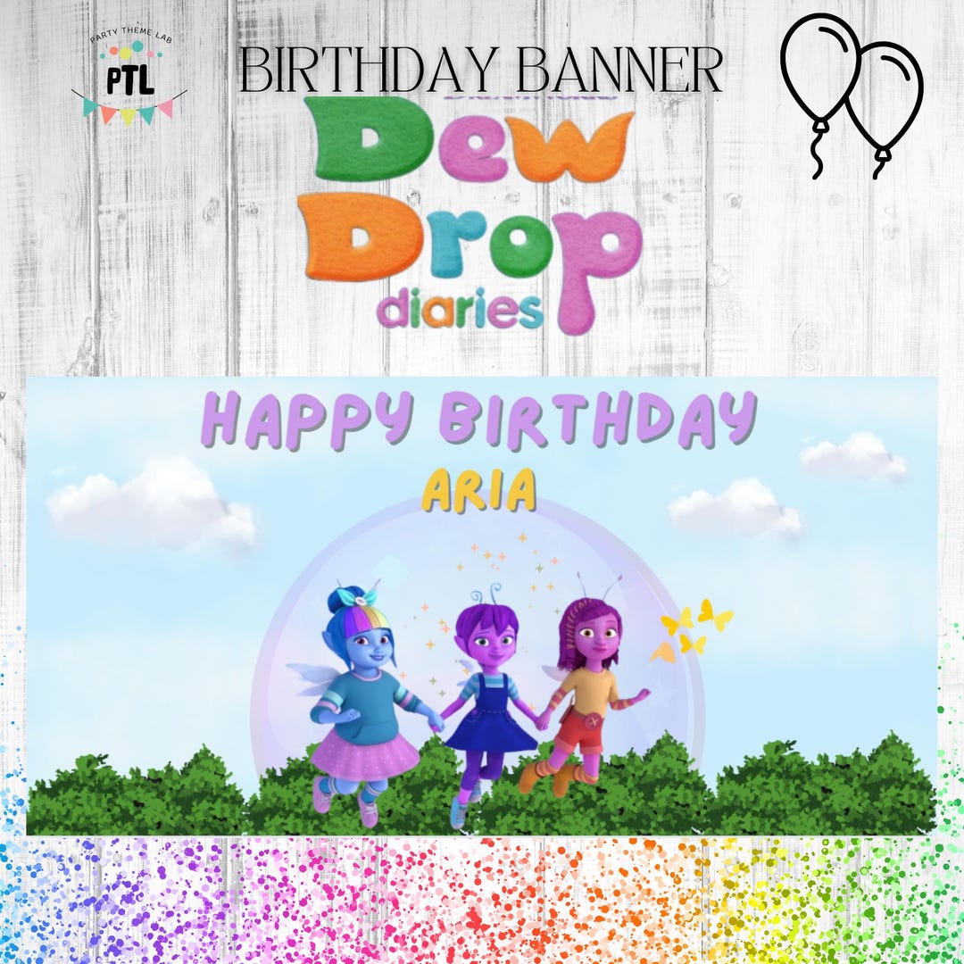 Dew Drop Diaries Birthday Banner | Personalized Birthday Wall Sign ...