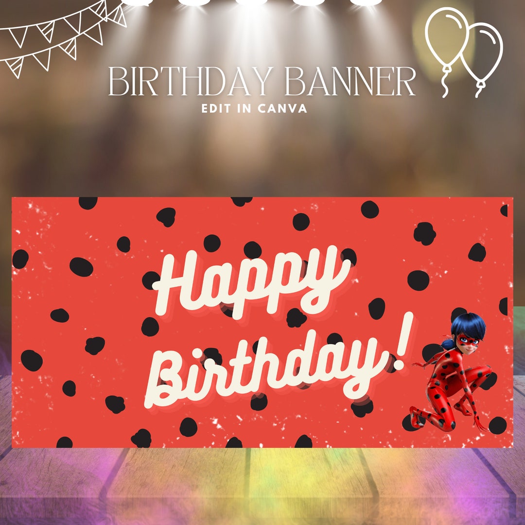 Miraculous Ladybug Birthday Banner miraculous Ladybug Birthday Wall ...