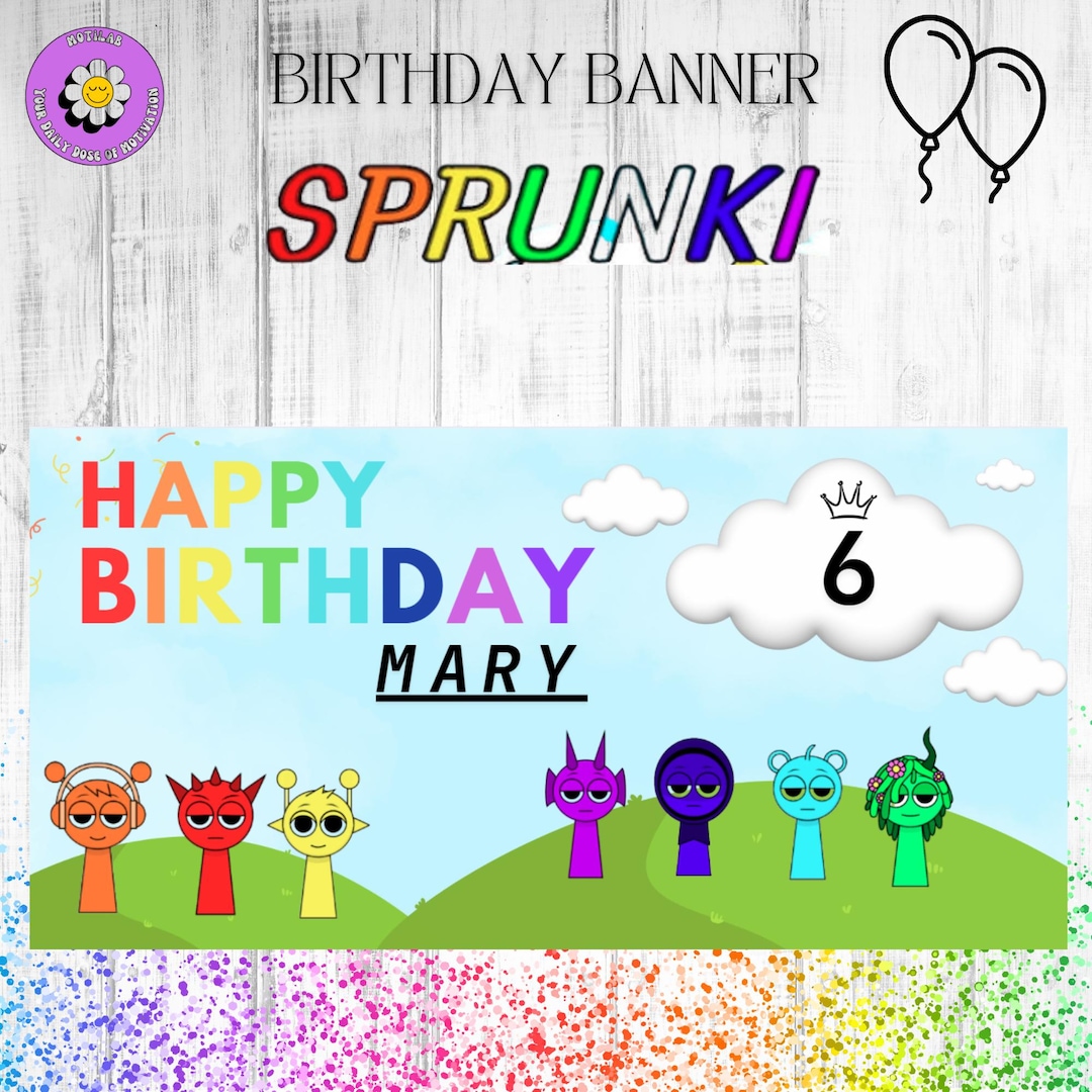 Sprunki Birthday Banner - Editable Digital Download | Printable Sprunki ...