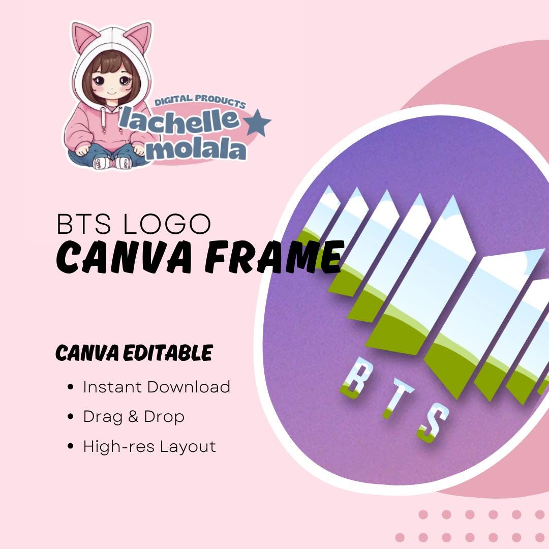 Editable BTS Logo Canva Frame – Digital Download - Etsy