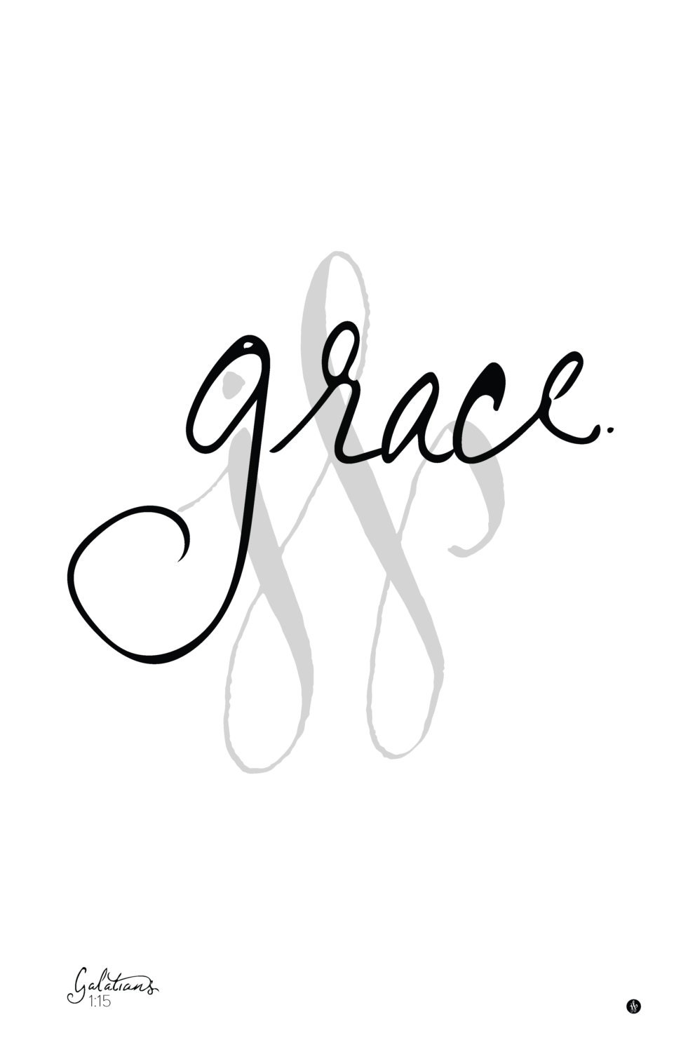 Grace. Galatians 1:15 Digital Download Print - Etsy