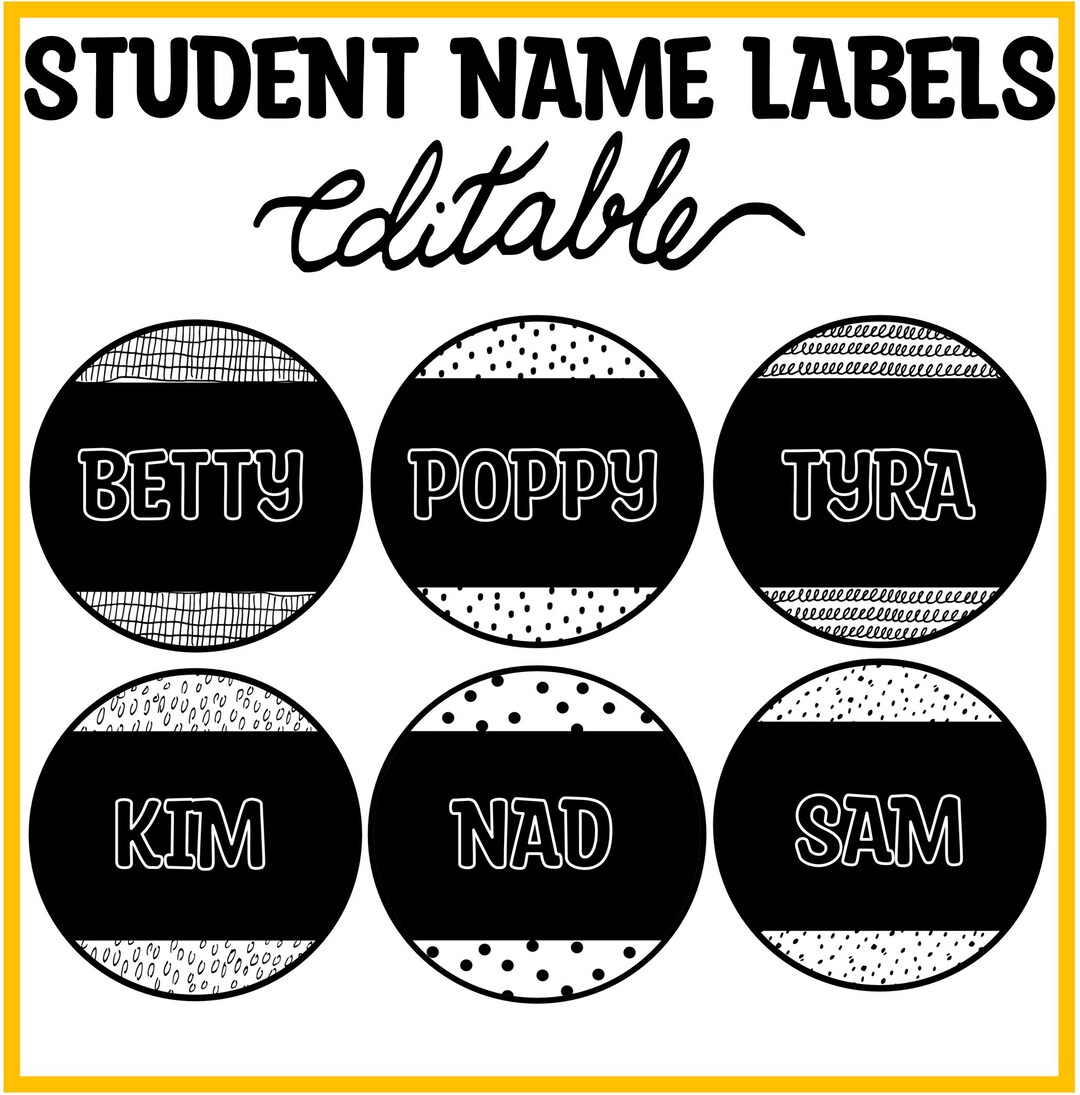 Printable Black and White Student Name Tags, Editable Circular Labels ...