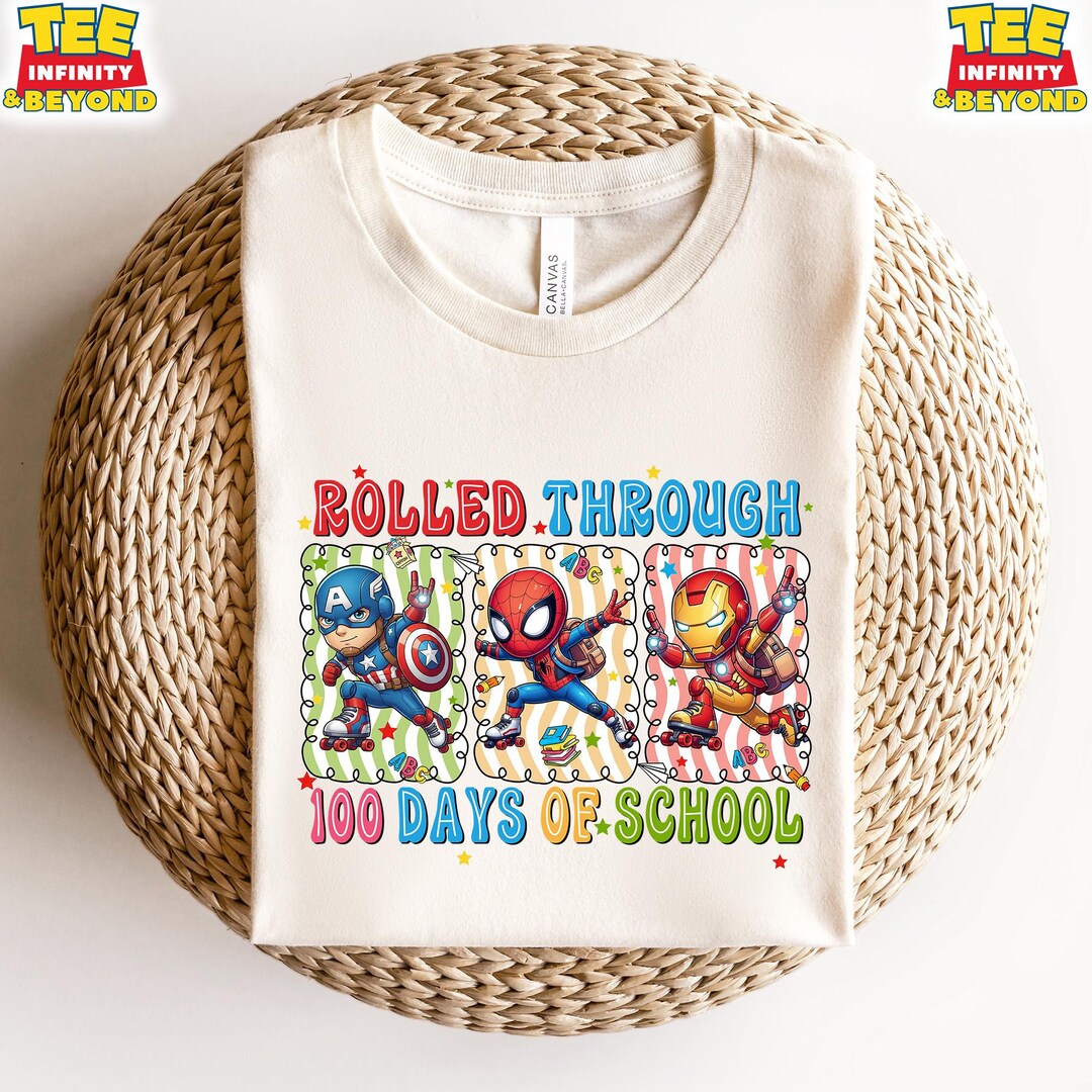 Superhero Rolled Through 100 Days of School Shirt, Superhero Roller ...